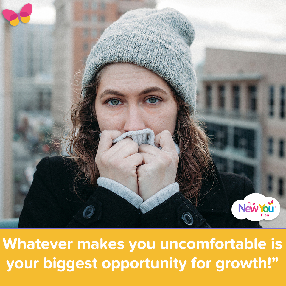 Don’t Get Comfortable Being Uncomfortable - The New You Plan