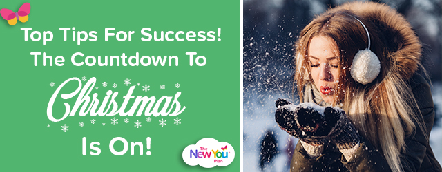 SET FOR SUCCESS: The Countdown To Christmas Is On!! - The New You Plan