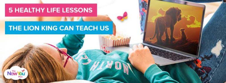 5 Healthy Life Lessons The Lion King Can Teach Us - The New You Plan