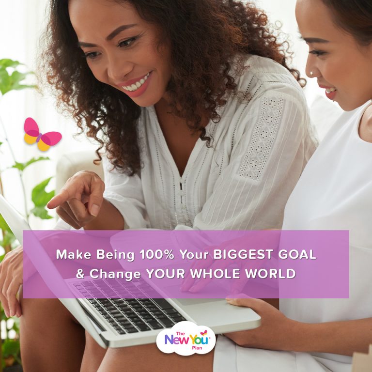 Why being 100% changes your WHOLE life - The New You Plan