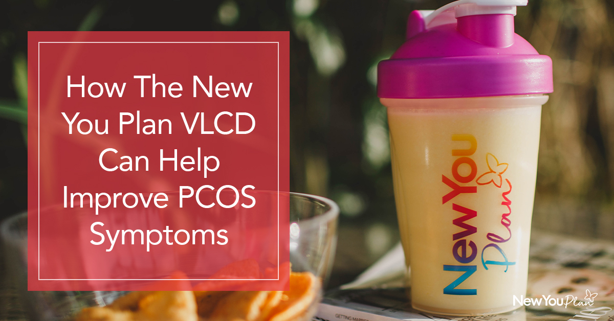 How The New You Plan VLCD Can Help Improve PCOS Symptoms - The New You Plan